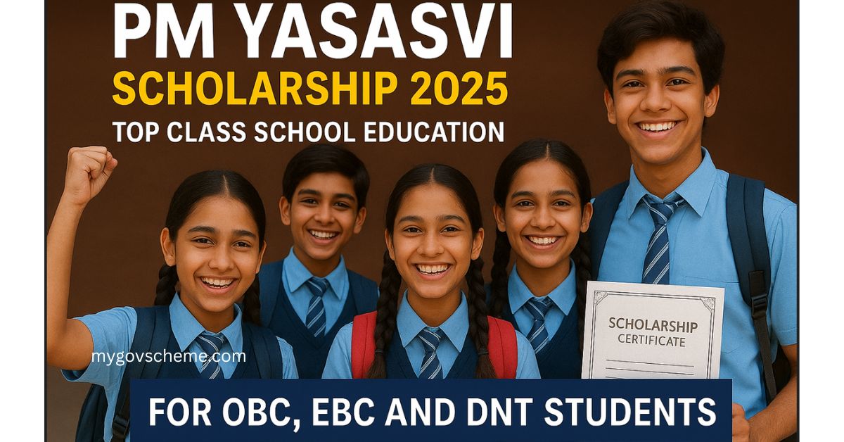 PM-YASASVI Top Class School Education for OBC, EBC & DNT Students 2025 ...